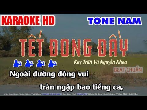 Karaoke Tết Đong Đầy Kay Trần x Nguyễn Khoa x Duck V Beat Chuẩn Tone Nam
